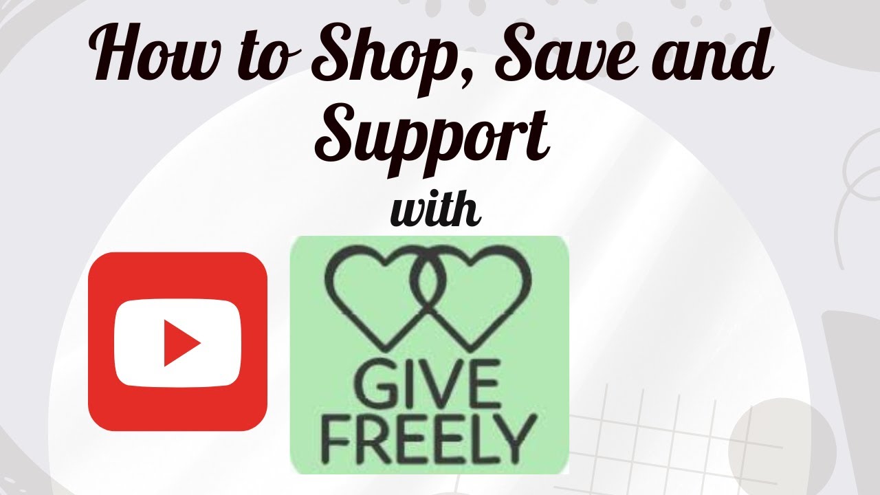 How to shop, save and support. Shop with a difference with Give Freely ...