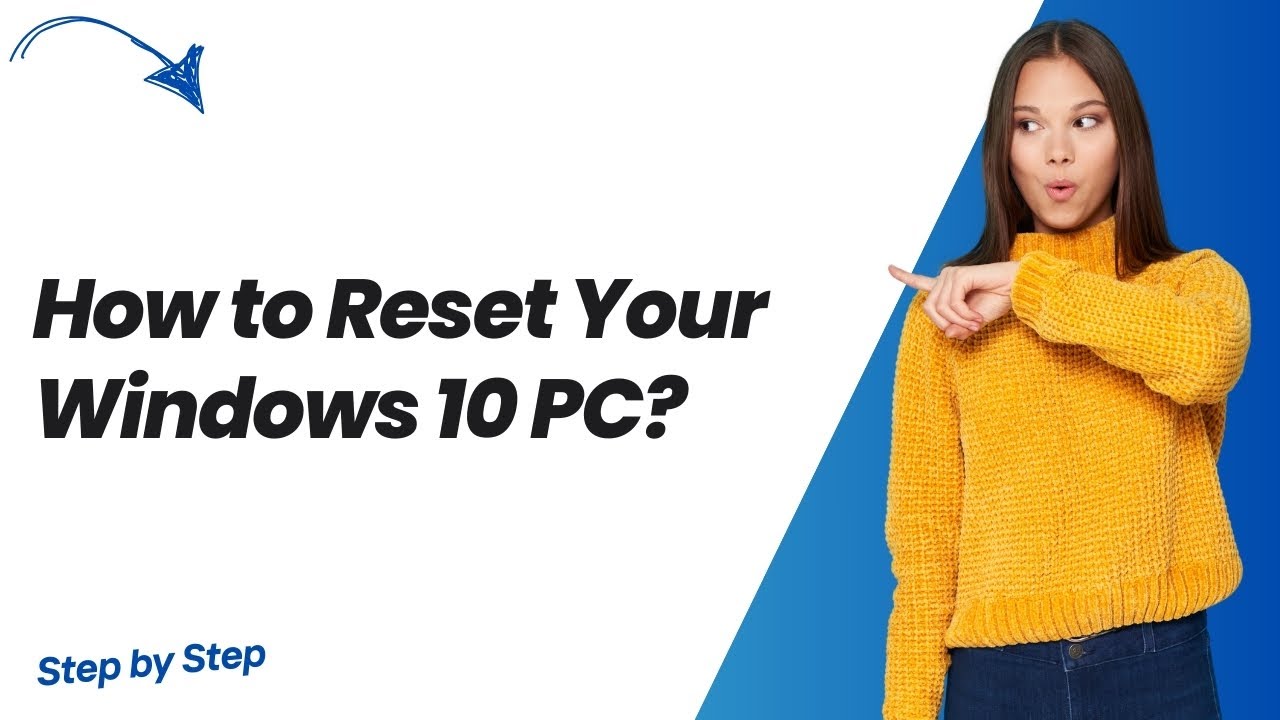How to Reset Your Windows 10 PC ? - Step by Step - YouTube