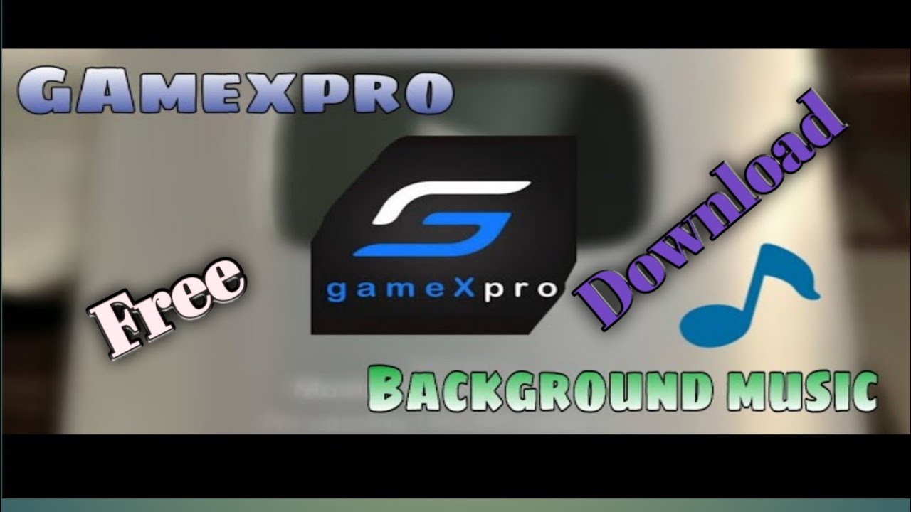GameXpro background music free download #Gamexpro #pubgmobile - YouTube