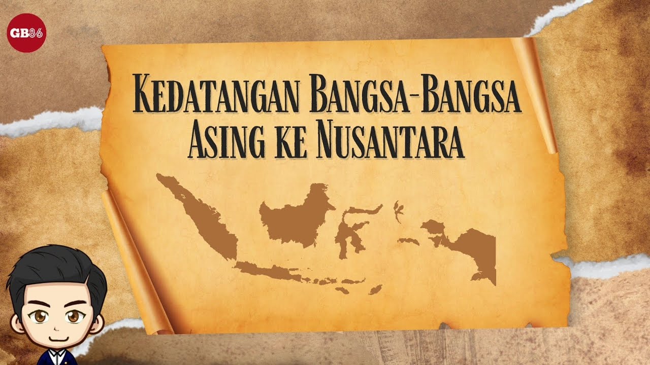 Kedatangan Bangsa-Bangsa Asing ke Nusantara - Materi IPAS Kelas 5 ...