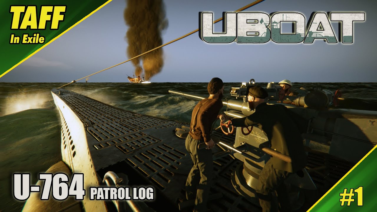 UBOAT | B.128 - Modded Career | U-764 Patrol Log 1 | A New Patrol ...