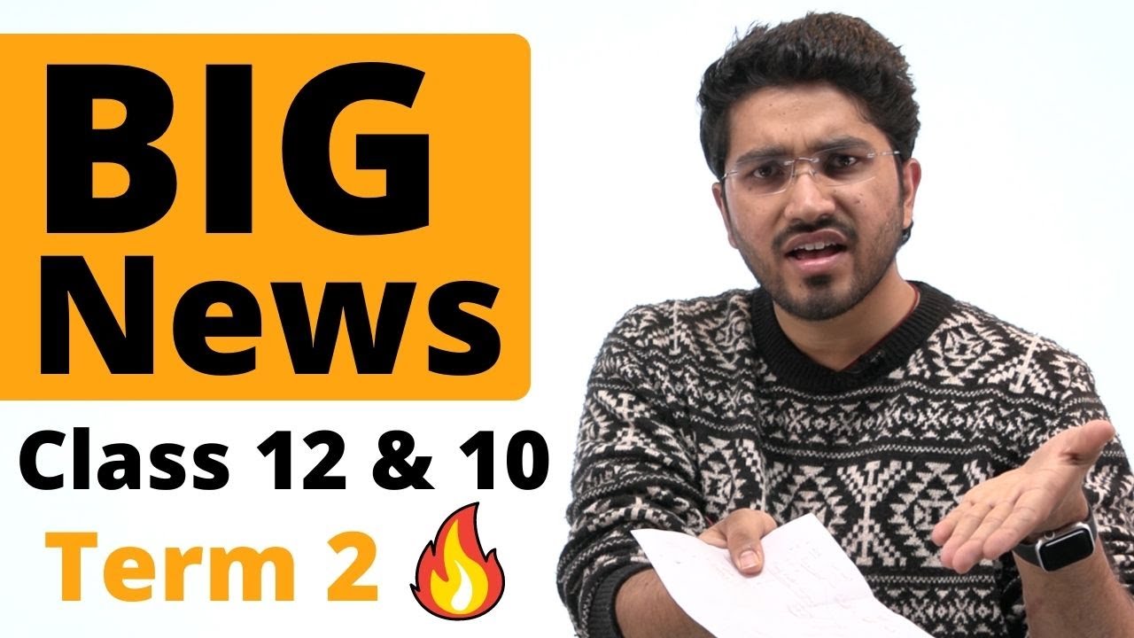Class 12 : BIG News by CBSE for Term 2 | Official - YouTube