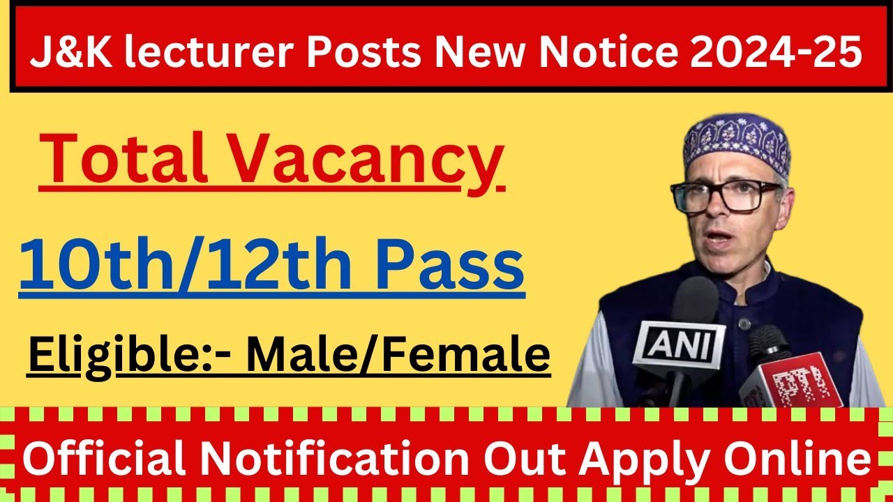 J&K Fresh Lecturer 10+2 New Vacancy Out || Jk Fresh Jobs update ...