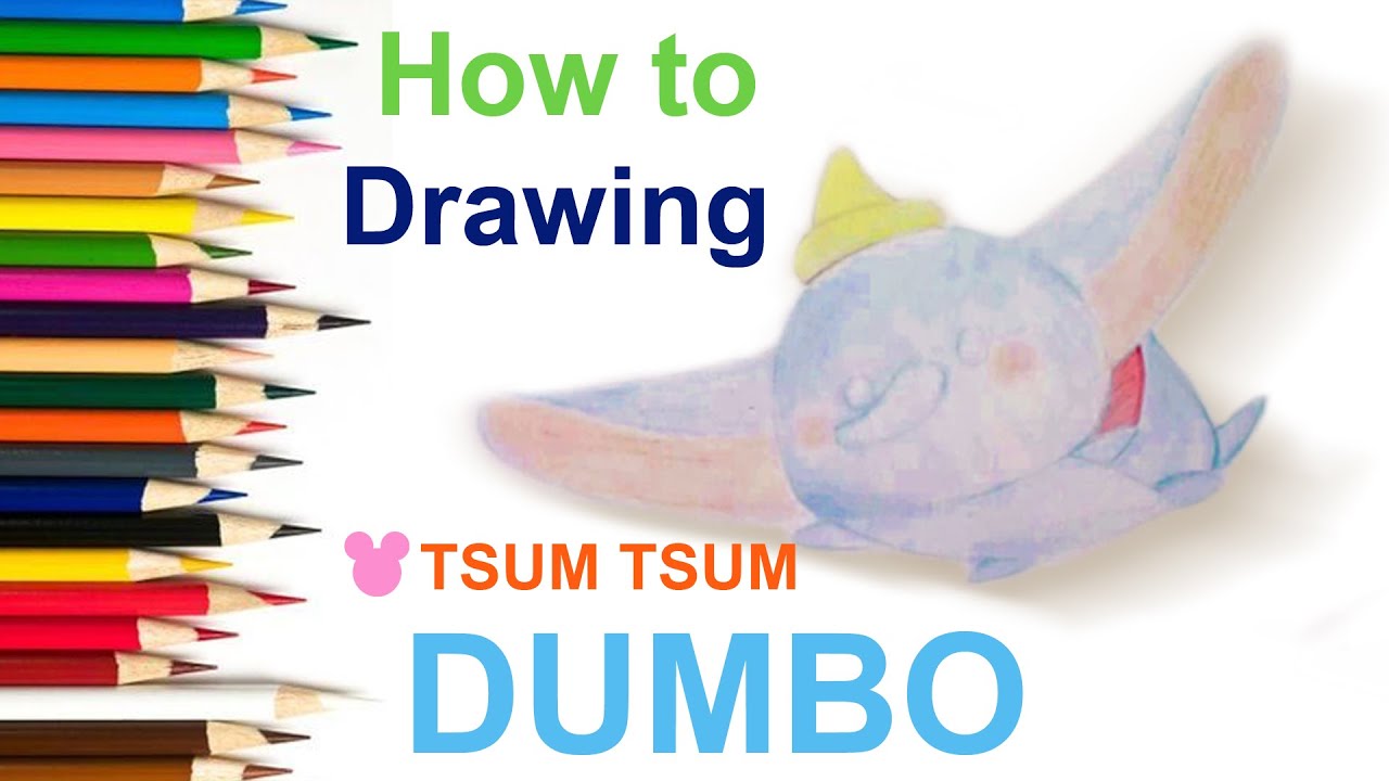 How to draw Tsum Tsum Dumbo Cute and Easy step by step - YouTube