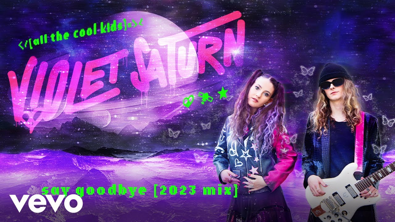 Violet Saturn - Say Goodbye - YouTube
