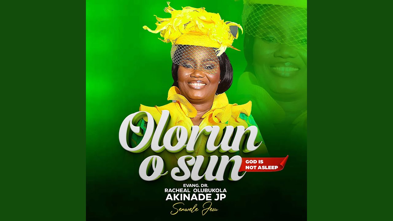 OLORUN O SUN (GOD IS NOT ASLEEP) - YouTube