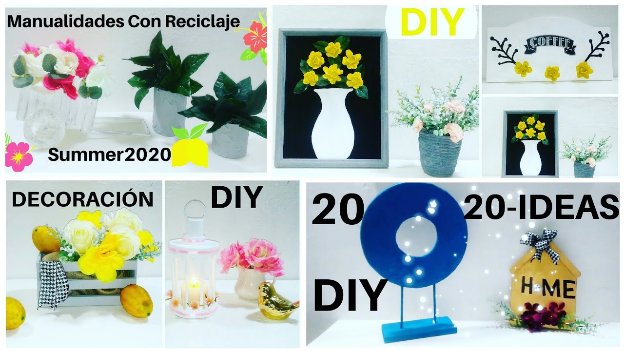 20 IDEAS PARA DECORAR TU HOGAR CON MATERIAL RECICLADO/EASY CRAFTS WITH ...