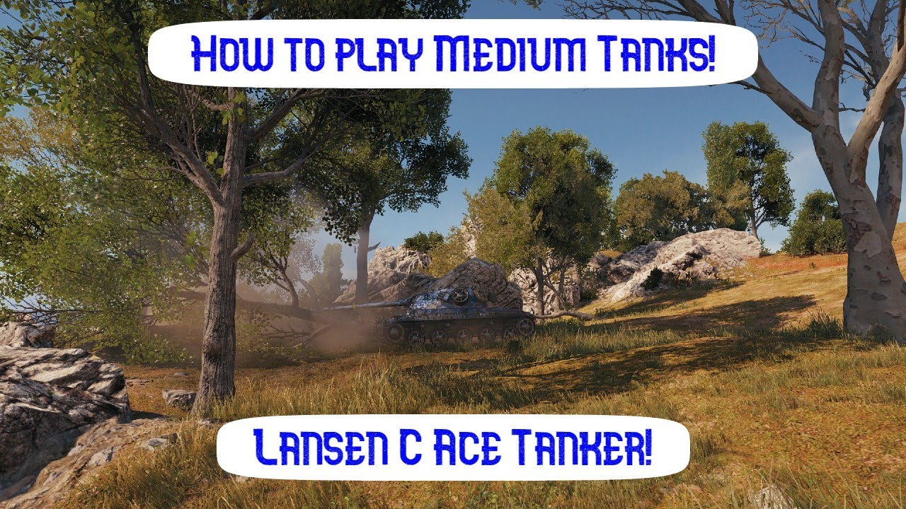 How to play Medium Tanks in World of Tanks! - YouTube