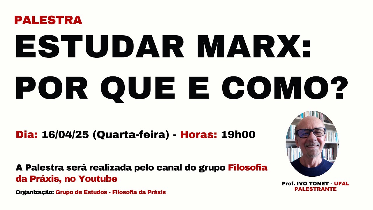 Estudar Marx: Por que e Como? - YouTube
