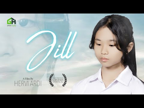 FILM PENDEK - JILL