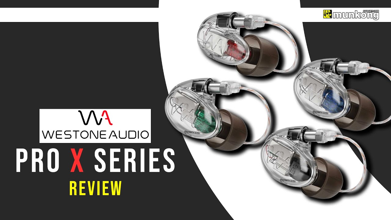 รีวิว การกลับมาของหูฟังในตำนาน Westone Pro X Series - YouTube