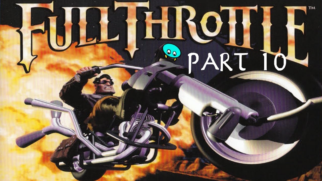 Let's Play: Full Throttle (PC) part 10: Corley Factory - YouTube