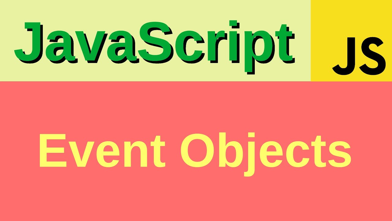 Event objects in JavaScript - Basic JavaScript Fast (59) | handleEvent ...