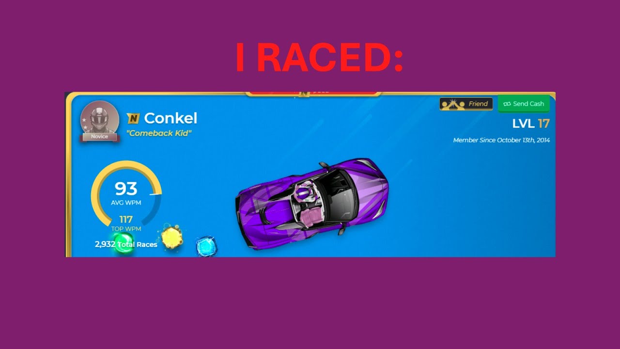 Racing With Conkel (New 5k Nitrotype Youtuber) - YouTube