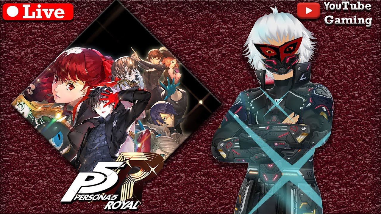 🔴LIVE! THE CREW IS GETTING CLOSER OKUMURA'S TREASURE [PERSONA 5 ROYAL ...