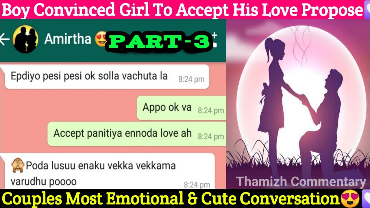 Boy Convinced Girlfriend To Accept His Love Cute Conversation || Girl ...