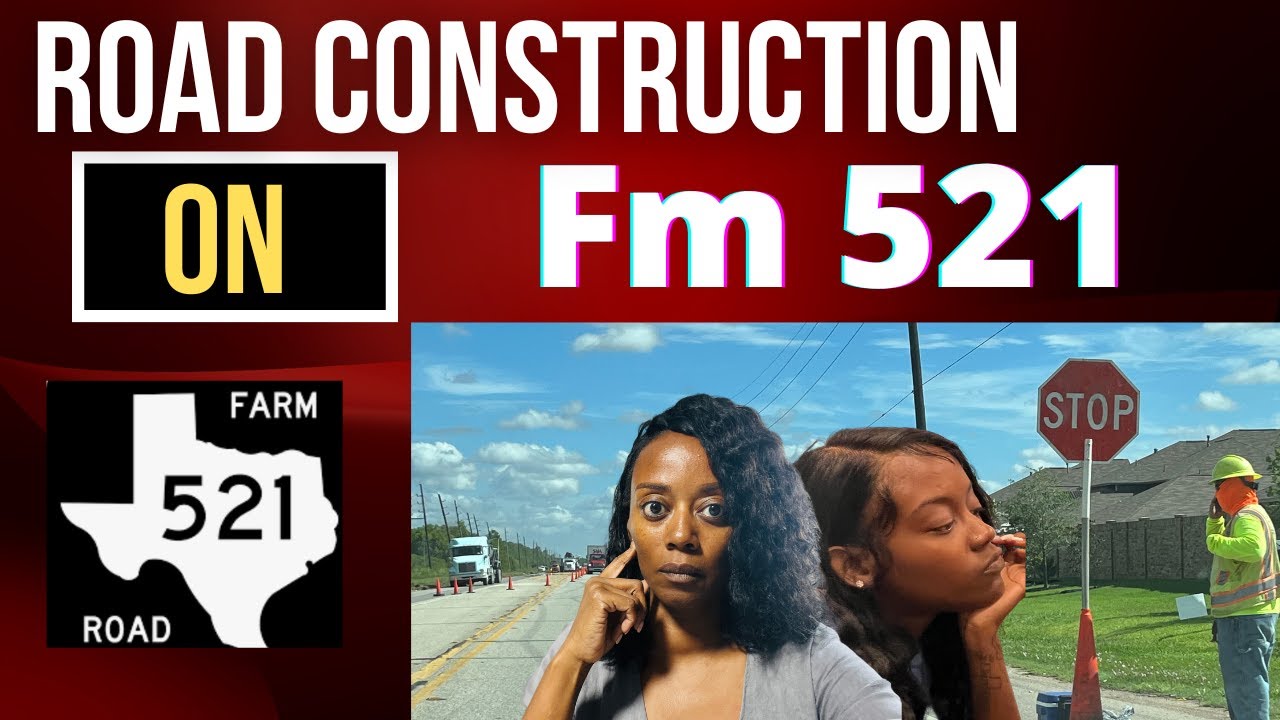 What's going on with the road construction on FM 521? - YouTube