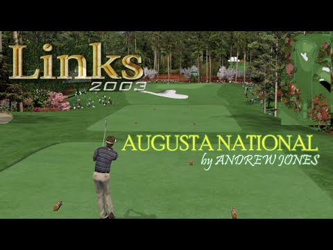LINKS 2003 PC Golf - Augusta National by Andrew Jones Full 18 Hole Gameplay