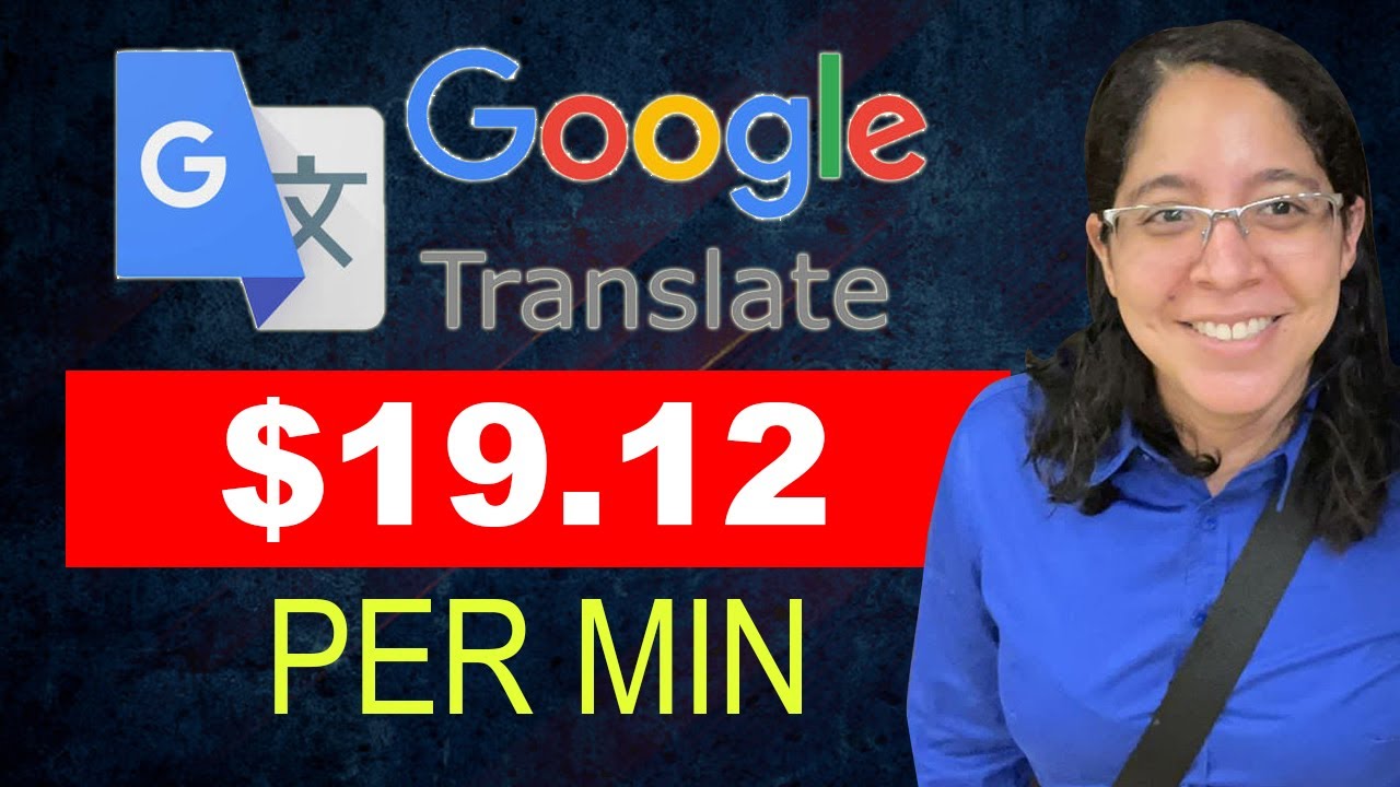 Get Paid $19.12 Every Minute From Google Translator [Make Money Online ...