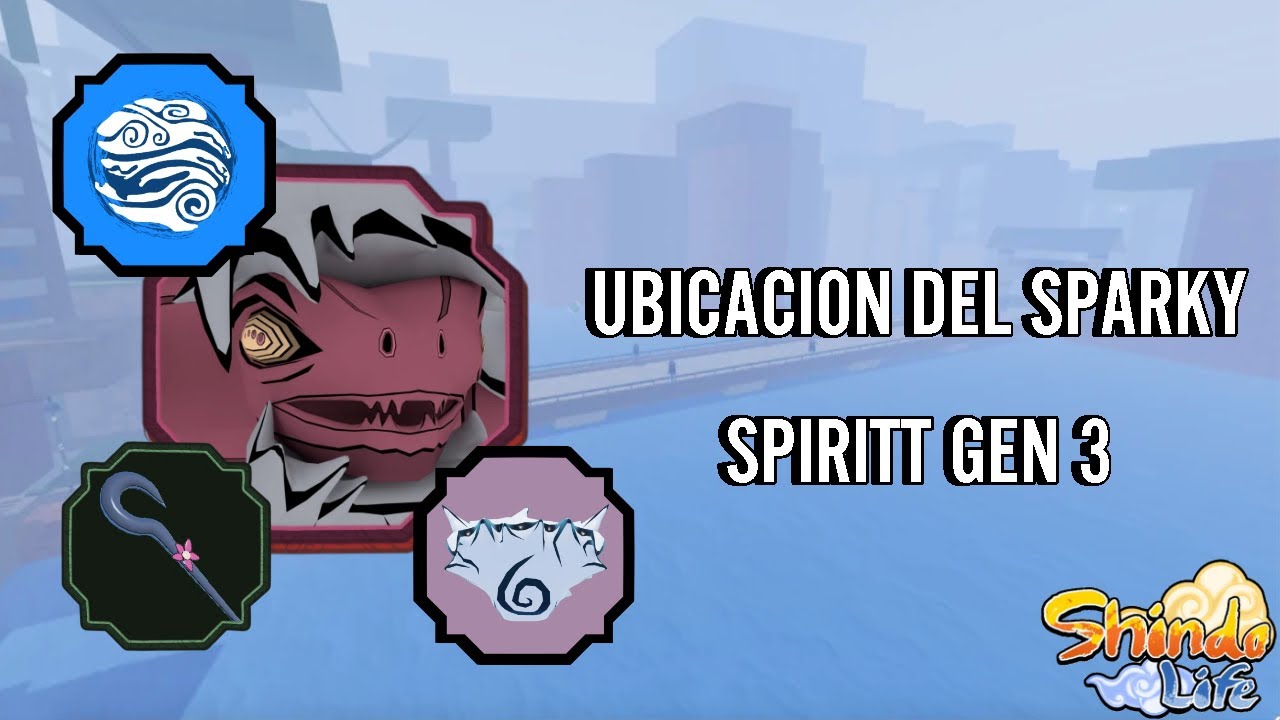 UBICACION DEL SPARKY SPIRIT GEN 3 || Shindo Life || LMZ Games - YouTube
