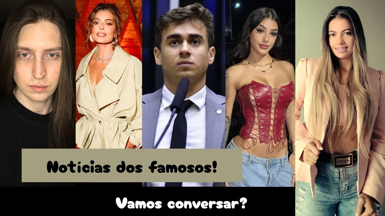 Notícias dos famosos, Tudo sobre Felca, Bia Miranda, Nikolas Ferreira ...