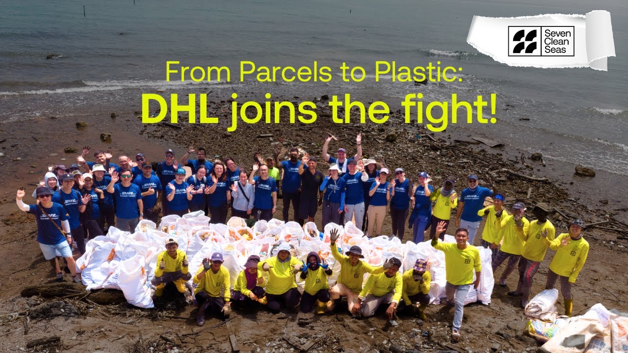 Seven Clean Seas x DHL: THIS Is What Impact Looks Like | Ocean Clean Up ...