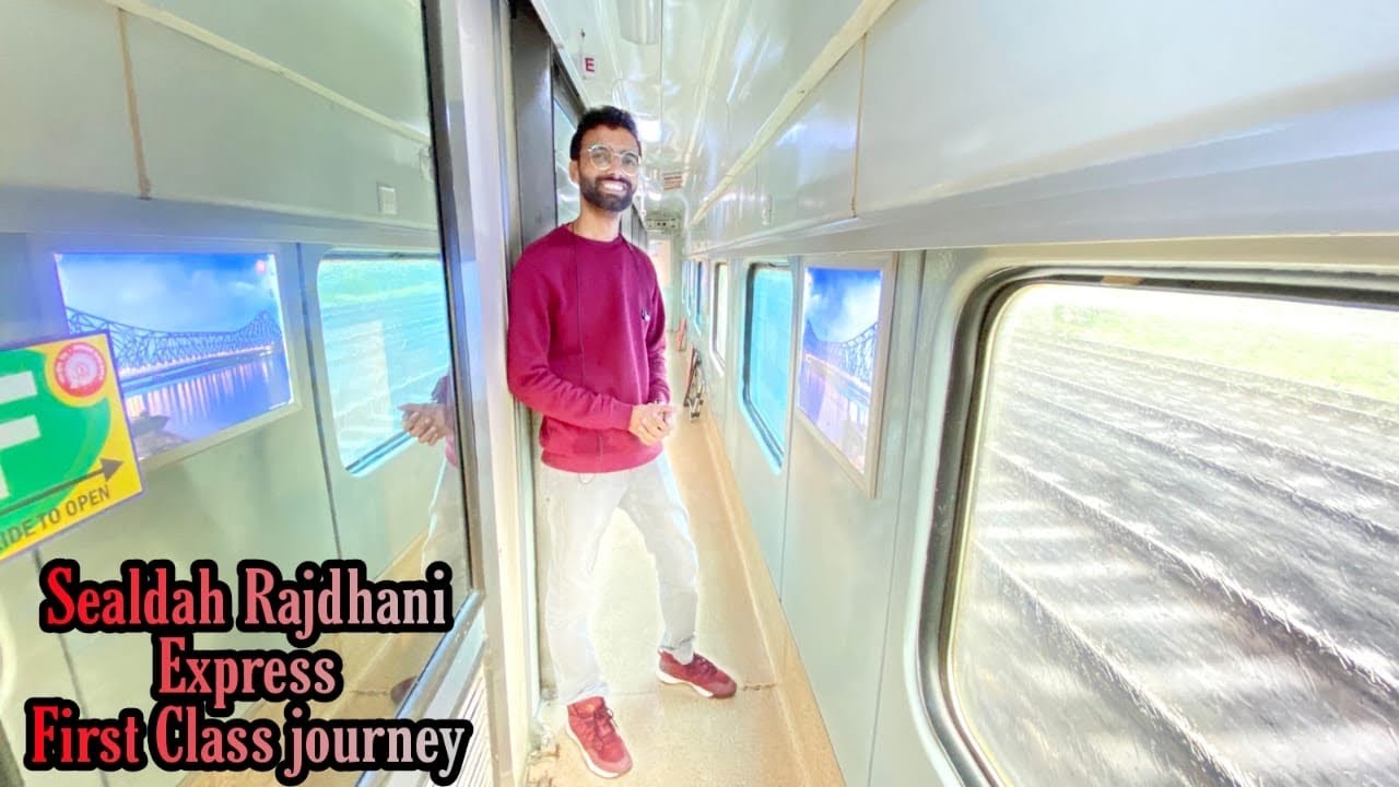 Sealdah Rajdhani First Class journey *Marvellous and Fantastic ...