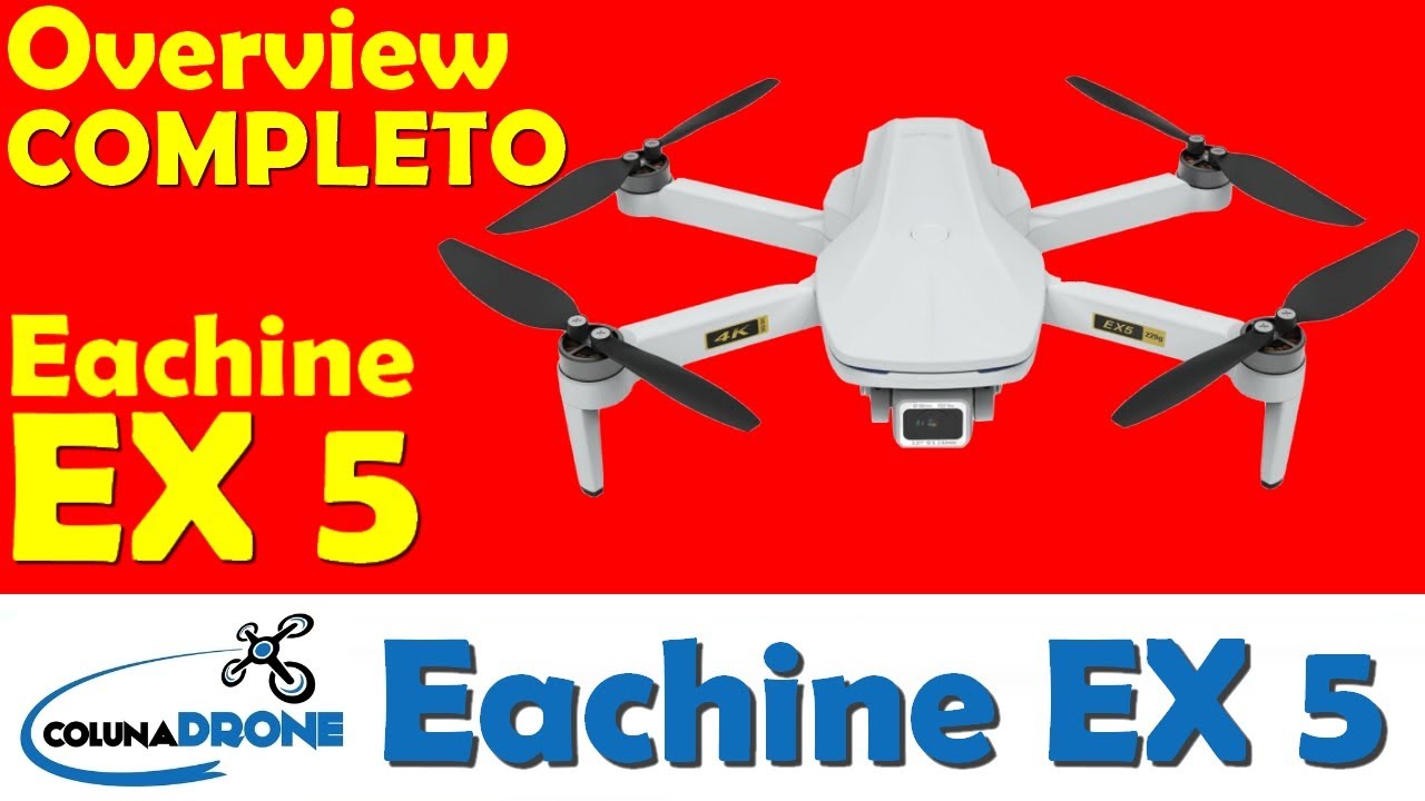 Eachine EX5 Overview Completo! | colunaDRONE - YouTube