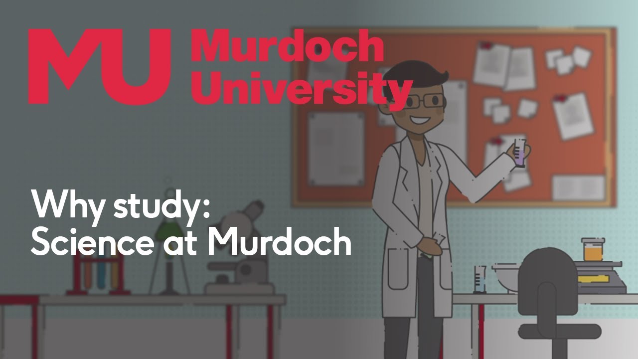 Why Study Science at Murdoch - YouTube