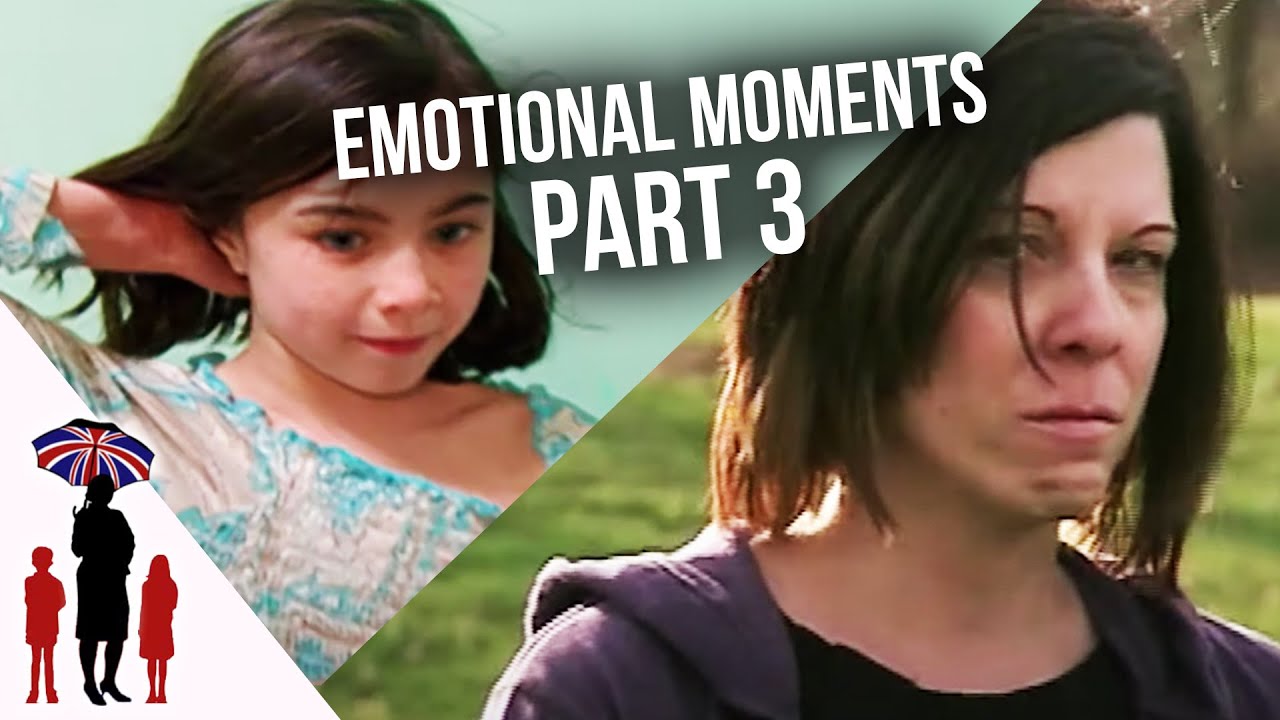 Supernanny's most EMOTIONAL Moments (get your tissues!) | Compilation ...