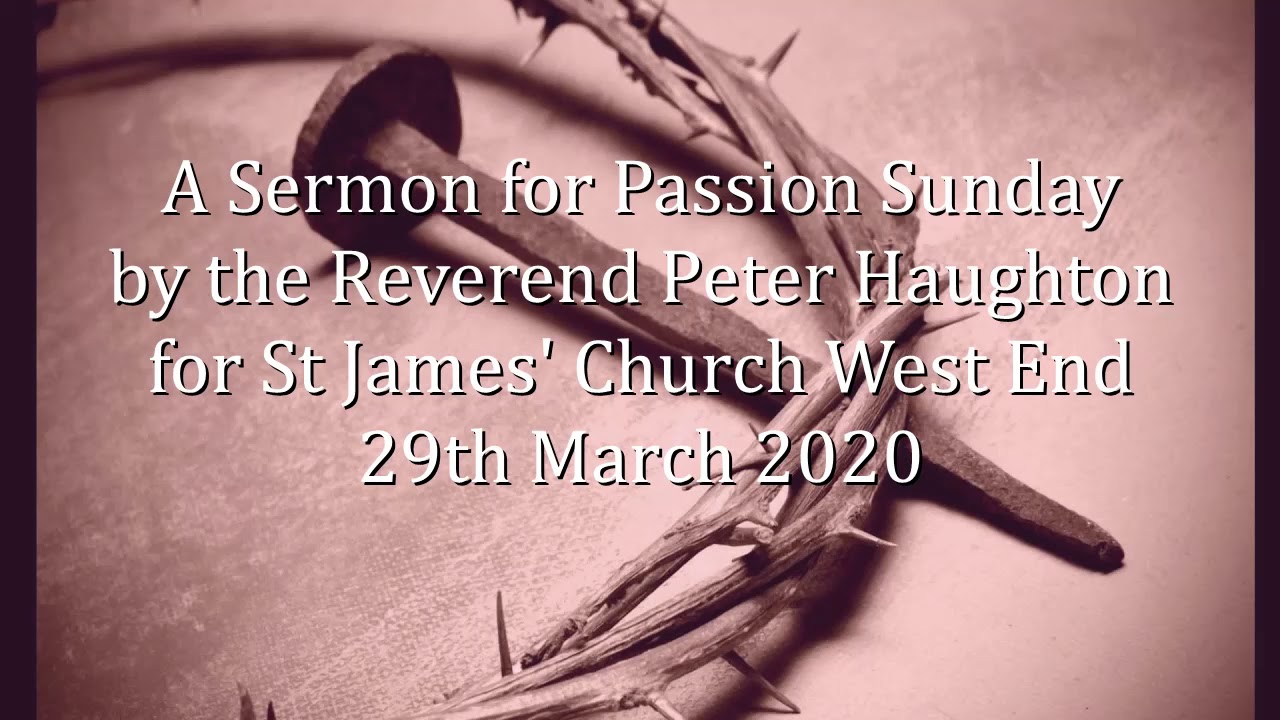 Passion Sunday Sermon - YouTube