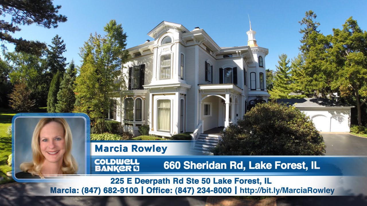Marcia Rowley - 660 Sheridan Rd, Lake Forest, IL - YouTube