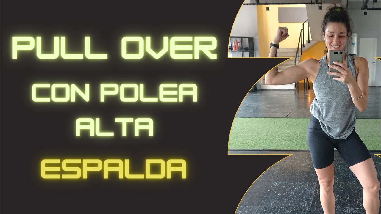 PULL OVER CON POLEA ALTA ( straight-arm pulldown) - YouTube