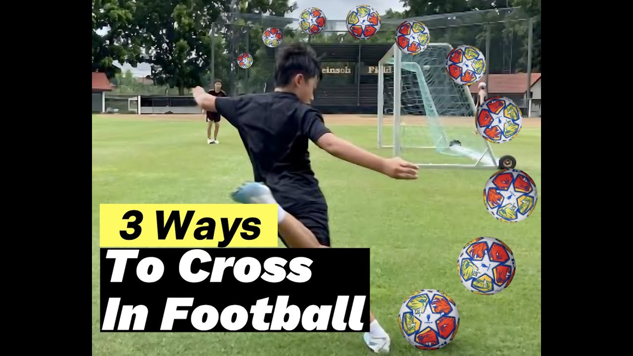 3 Ways to Cross In Football - YouTube