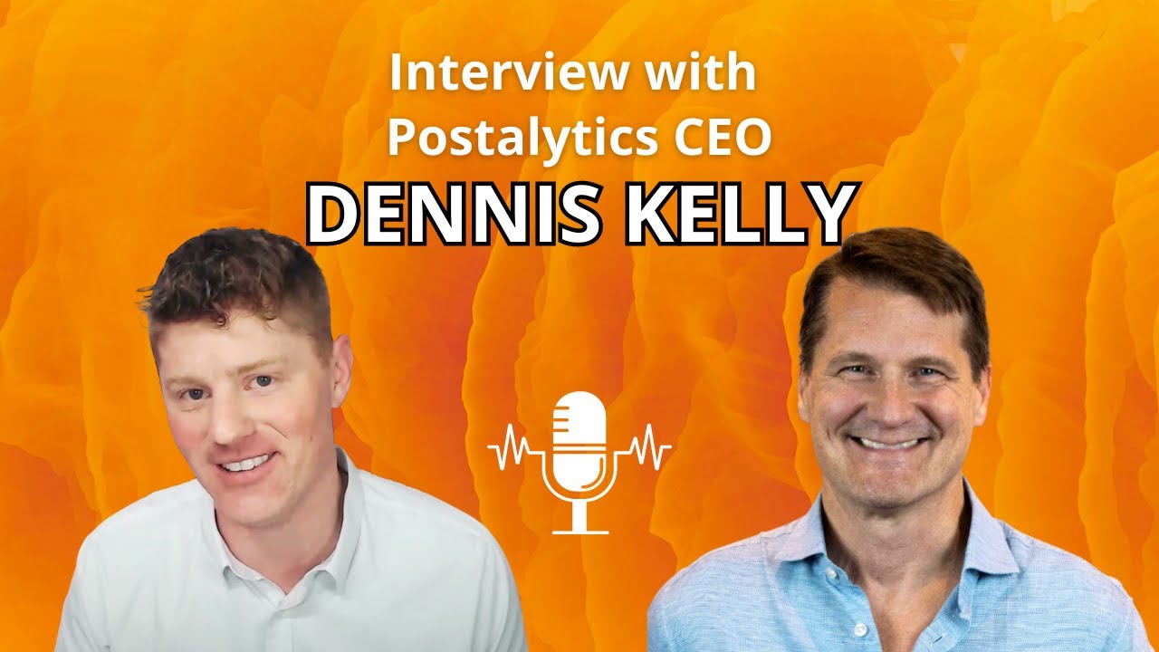 Direct Mail Automation w/Dennis Kelly, Postalytics CEO [More Profits w ...