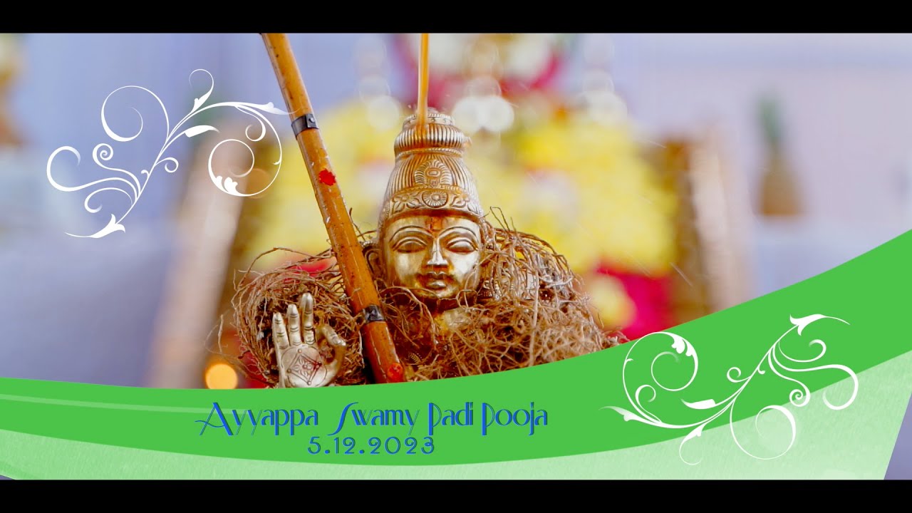 Ayyappa Swamy Padi Pooja By YARI FILMS 9989233603 - YouTube