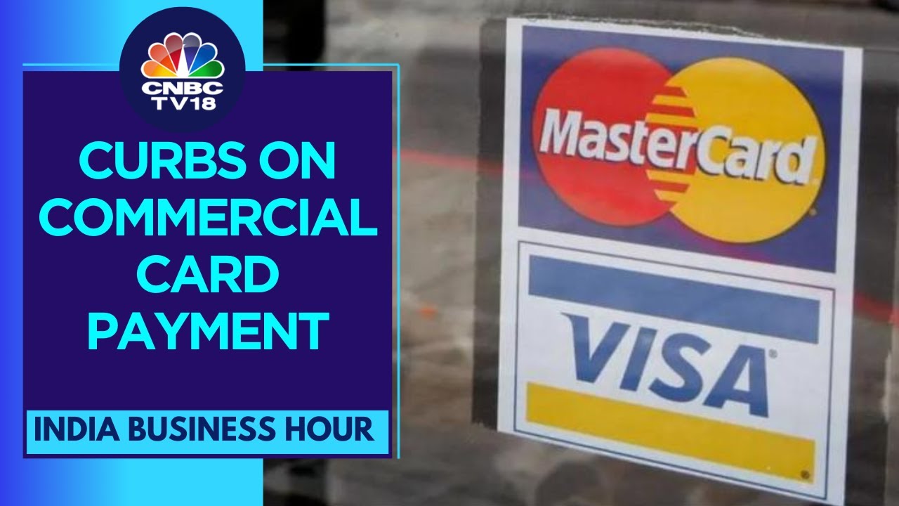 RBI Directs Visa and Mastercard to Halt Card-Based Commercial Payments ...
