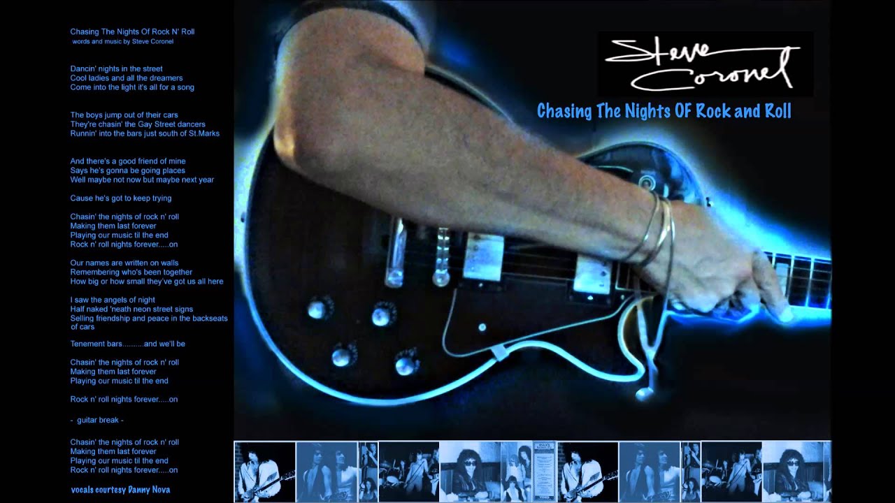 Steve Coronel - Chasing The Nights Of Rock and Roll - YouTube