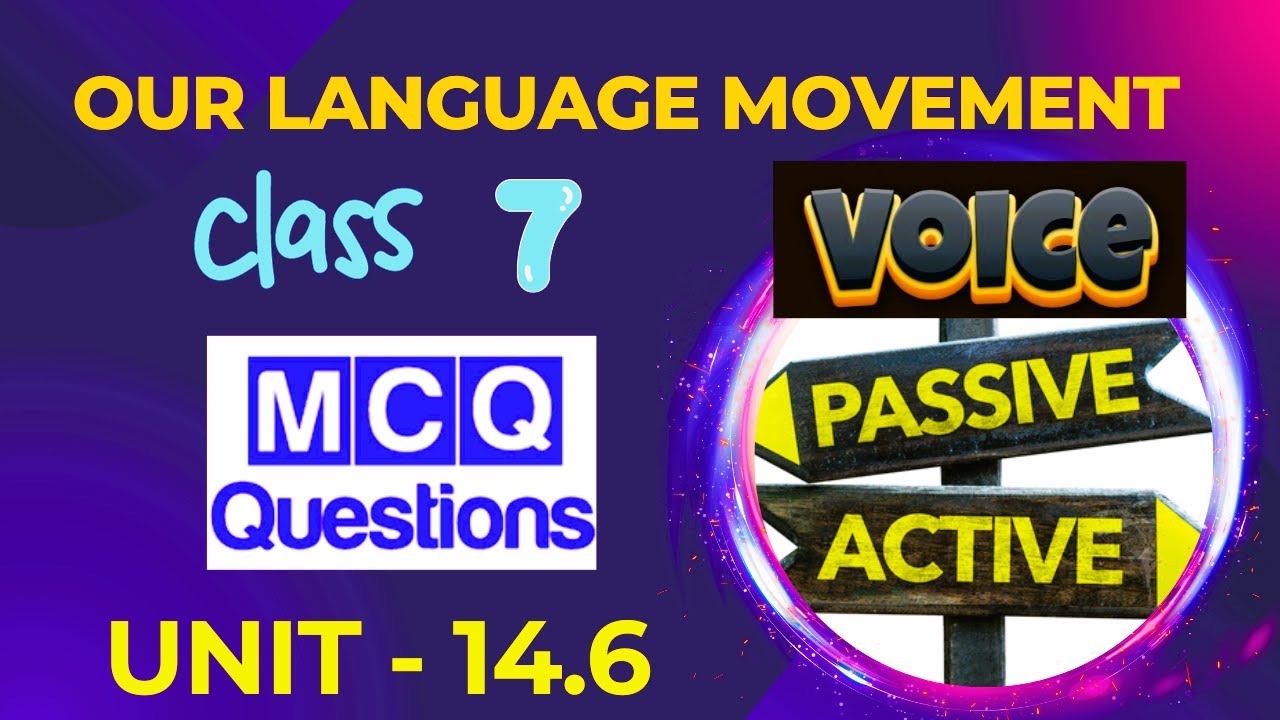 Class 7 English Chapter 14 6 Question Answer Voice Change MCQ class-7-english-chapter-14-6-question-answer-voice-change-mcq