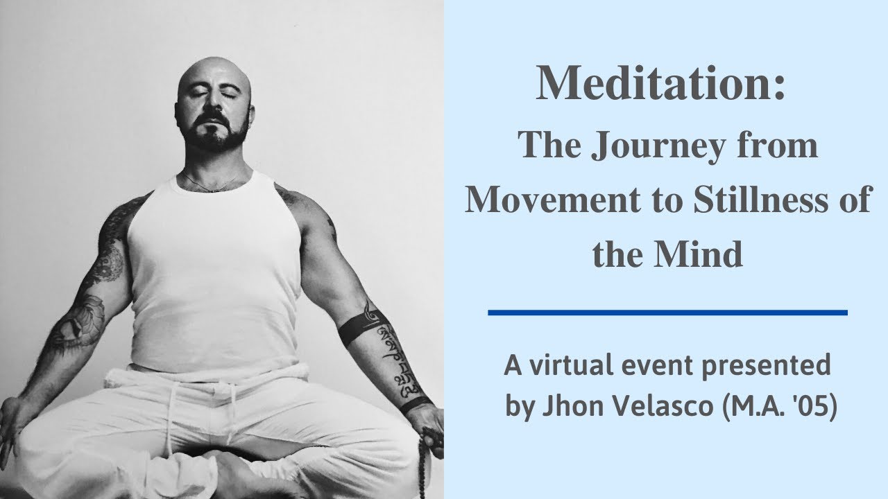 Meditation | The Journey from Movement to Stillness of the Mind - YouTube