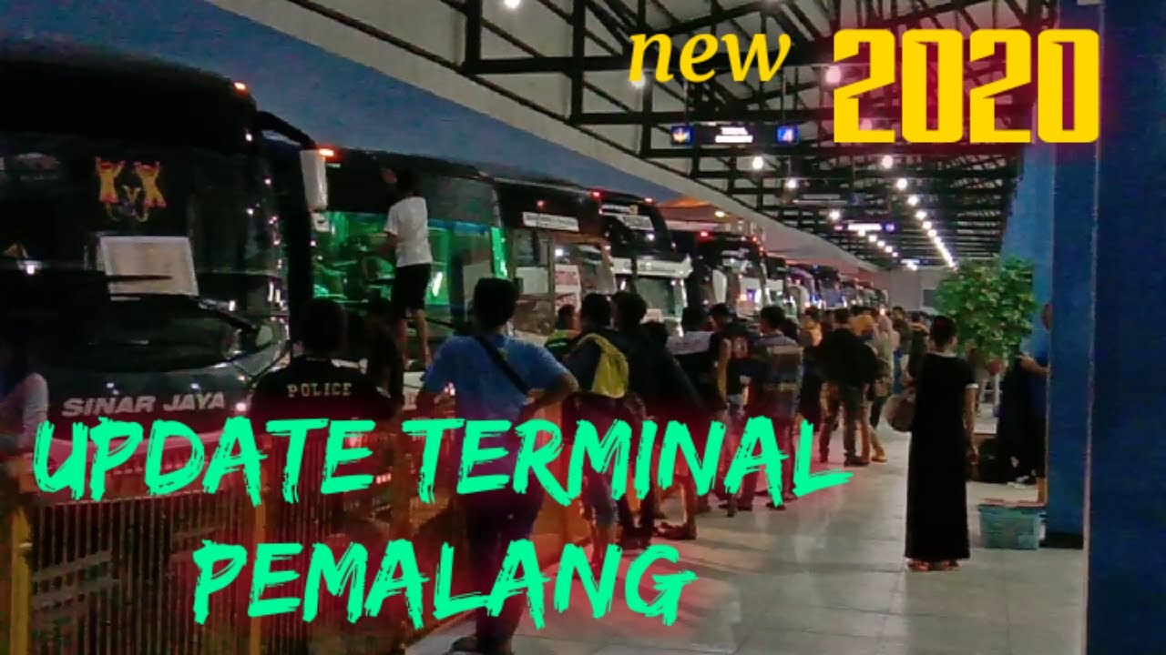 KONDISI TERMINAL PEMALANG 2020 - YouTube