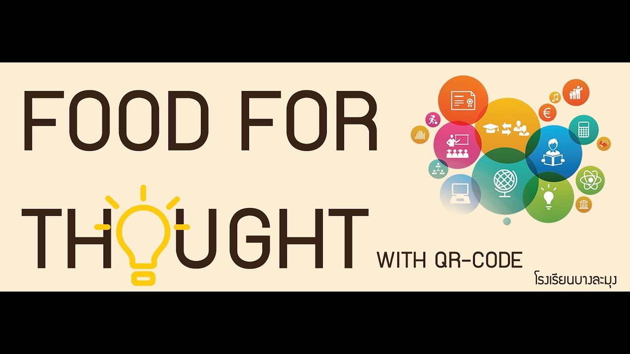คลังอาหารสมองด้วย Qr-Code (Food For Thougth with Qr-Code) - YouTube
