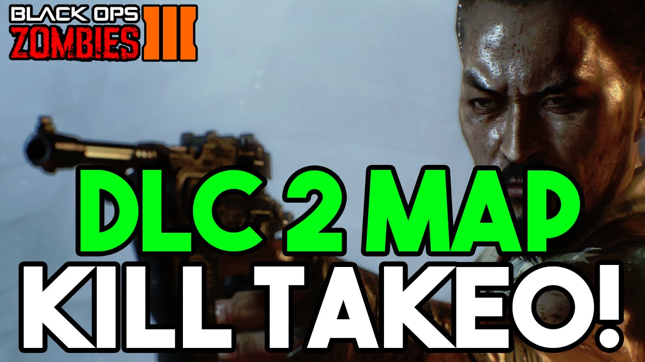 Black Ops 3 Zombies “DLC 2 NEW MAP” TAKEO KILLED ON ISLAND MAP! BO3 ...