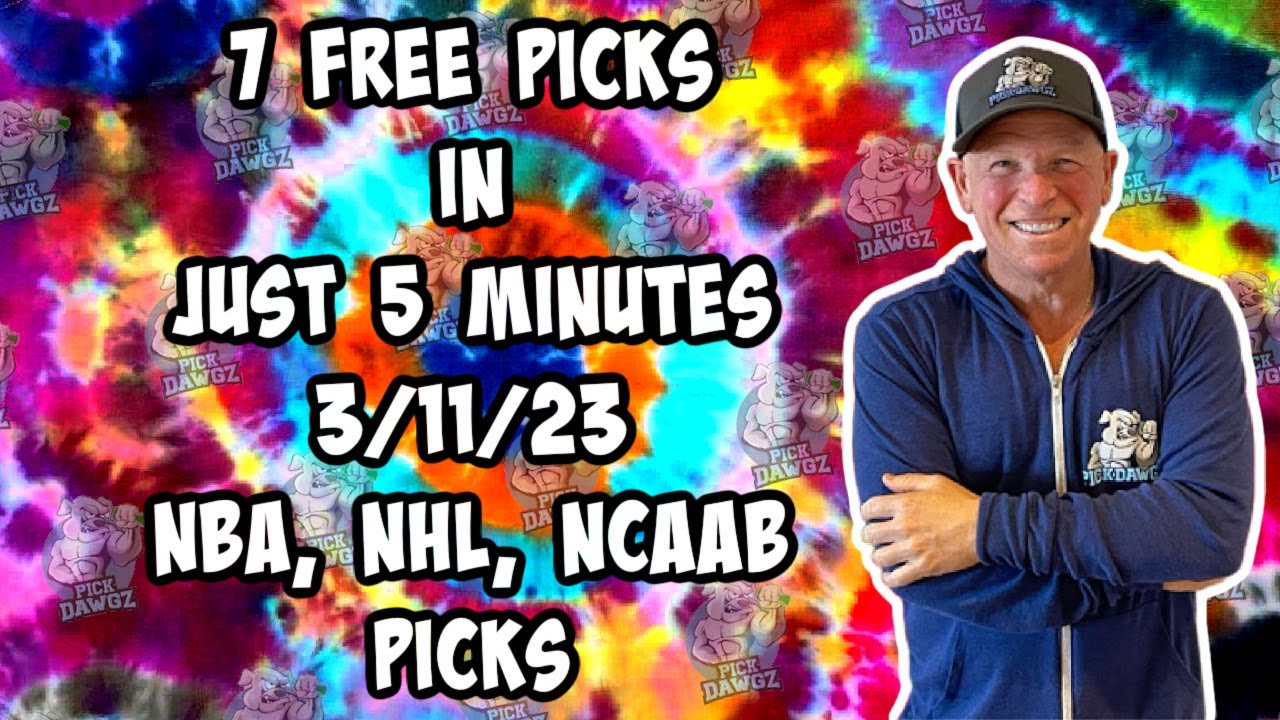NBA, NHL, NCAAB Best Bets for Today Picks & Predictions Saturday 3/11 ...