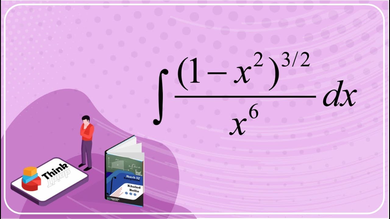 integral Of 1 x 2 3 2 x 6 YouTube integral-of-1-x-2-3-2-x-6-youtube