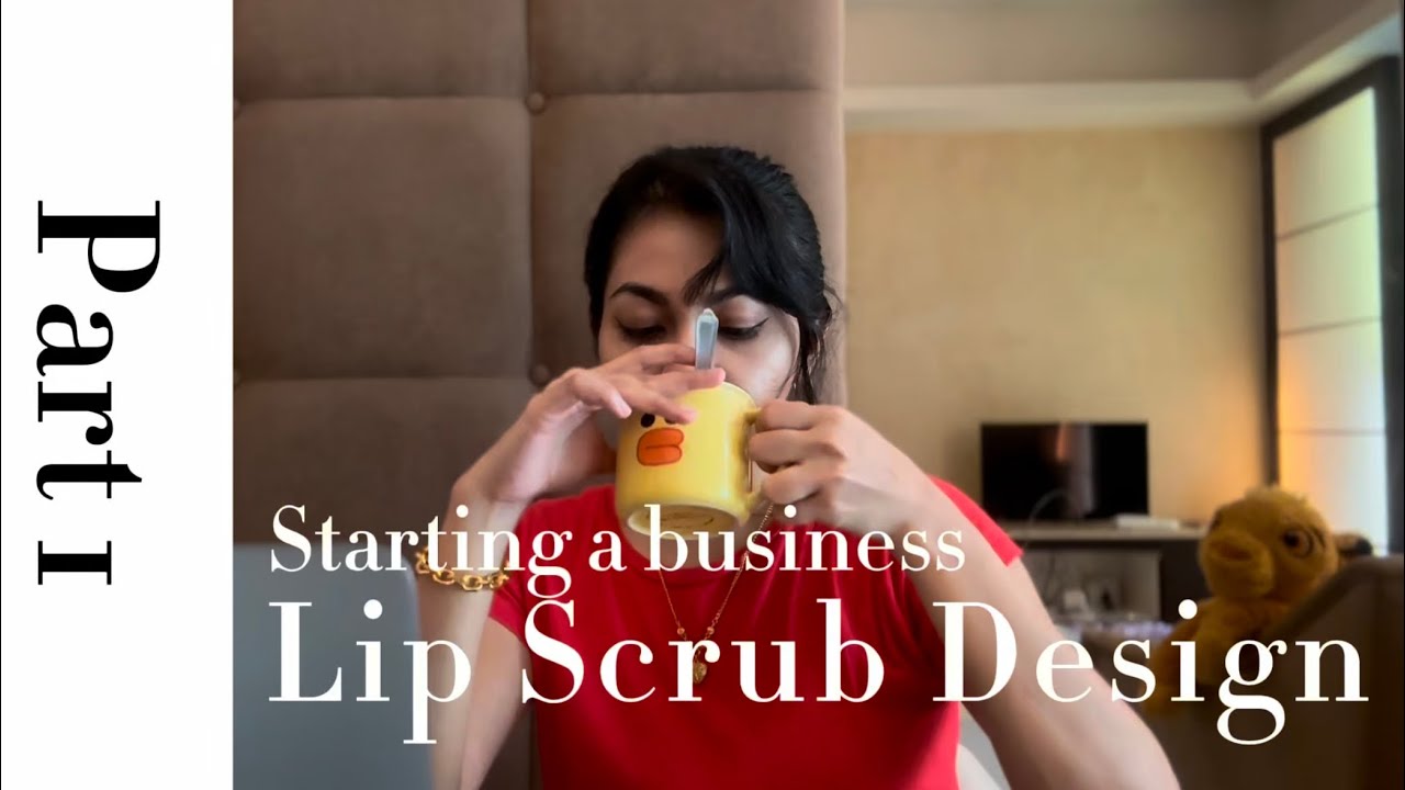 Vlog | Pt. 1 Starting a business | Lip scrub packaging design with ...