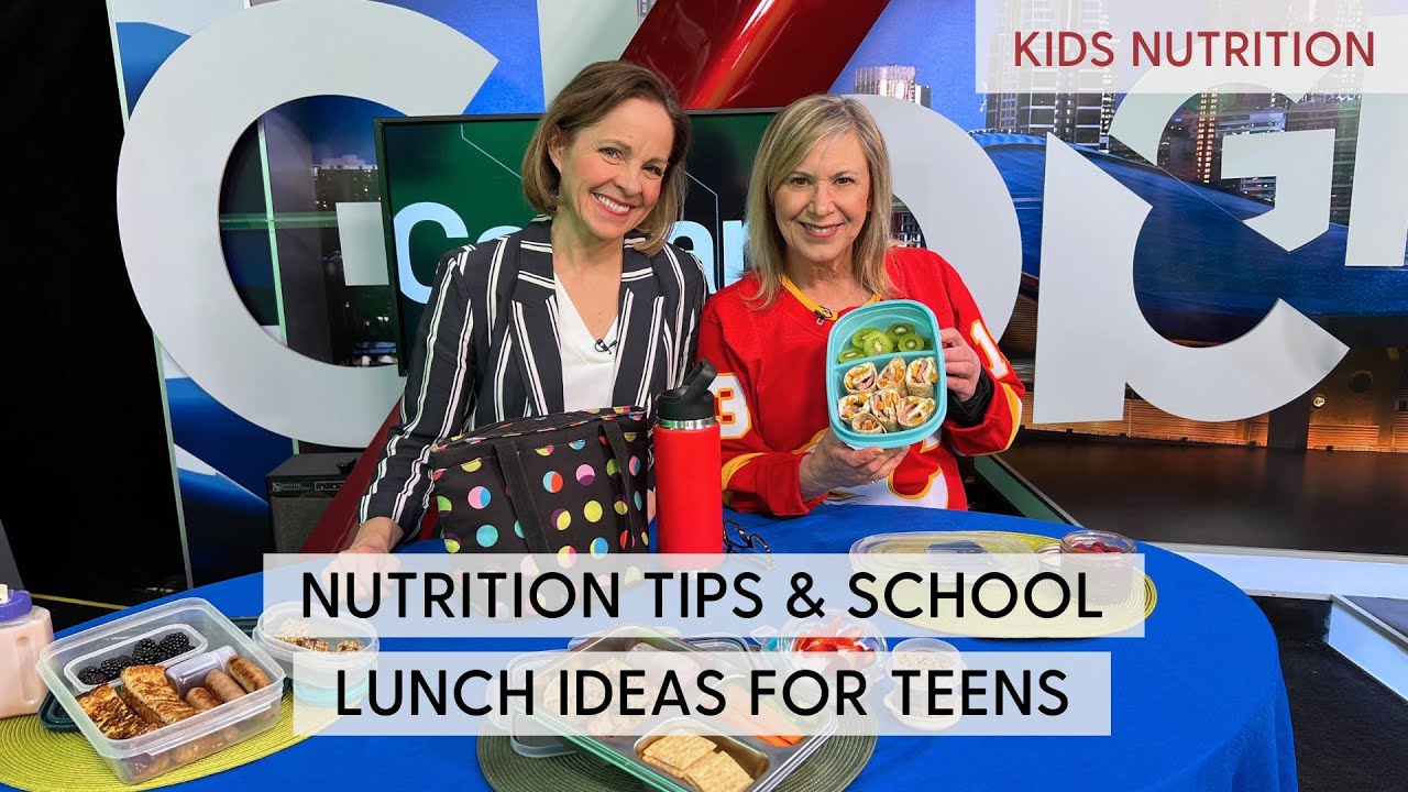 Dietitian Nutrition Tips & School Lunch Ideas for Tweens & Teens - YouTube
