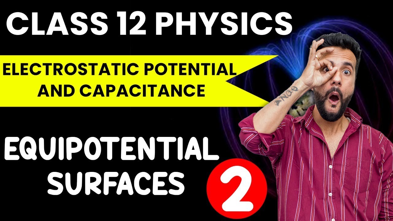 Class 12 Physics | Electrostatic Potential and Capacitance ...