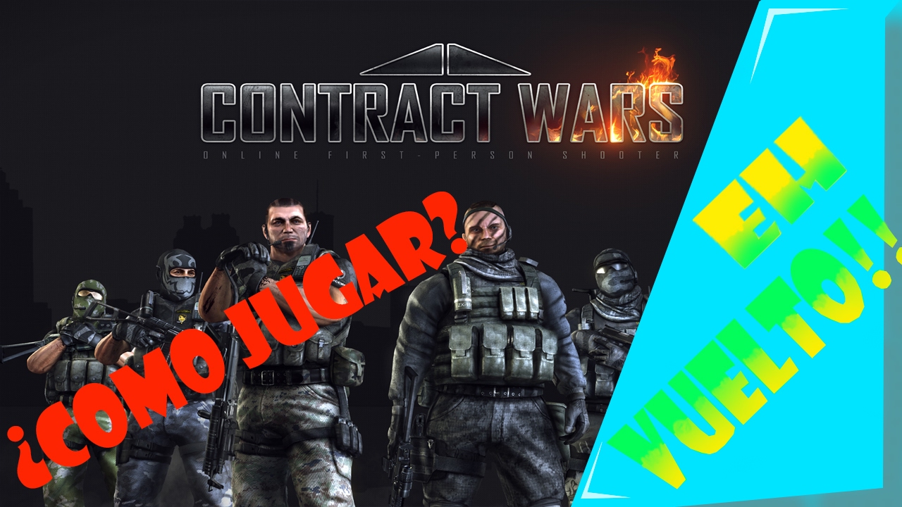 Como empezar a jugar CONTRACT WARS | 2017 - YouTube