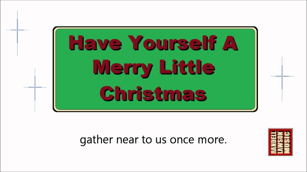 Randell Lawson - "Have Yourself A Merry Little Christmas", Music and ...